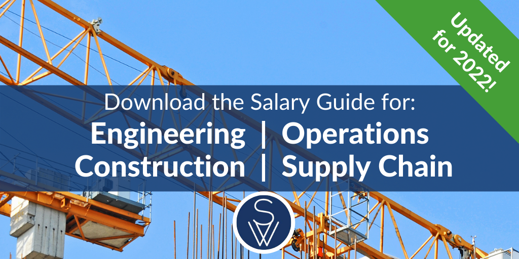 Salary Guide: Operations, Engineering, Supply Chain, Construction